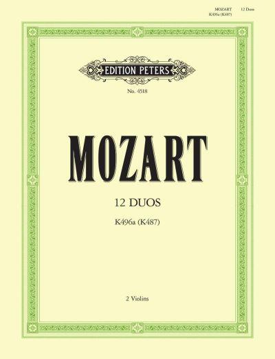 12 Duos For 2 Horns K487 (496a) (Transcribed For 2 Violins) - Dubray Books