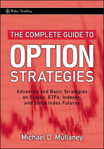 The Complete Guide To Option Strategies - Dubray Books