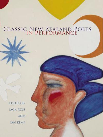 Classic New Zealand Poets in Performance - Dubray Books