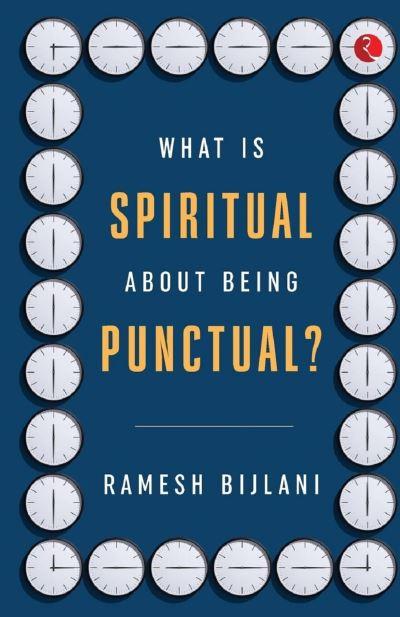 What Is Spiritual About Being Punctual? - Dubray Books