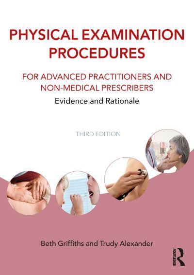 Physical Examination Procedures For Advanced Practitioners and Non ...