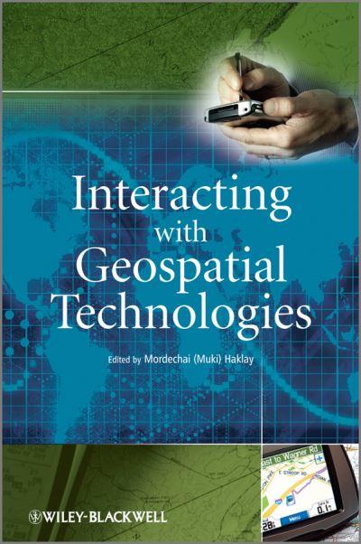 Interacting With Geospatial Technologies - Dubray Books