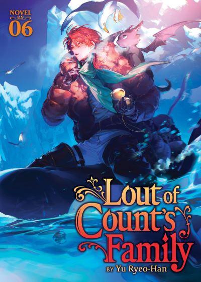 Lout of Count's Family (Novel) Vol. 6 - Dubray Books